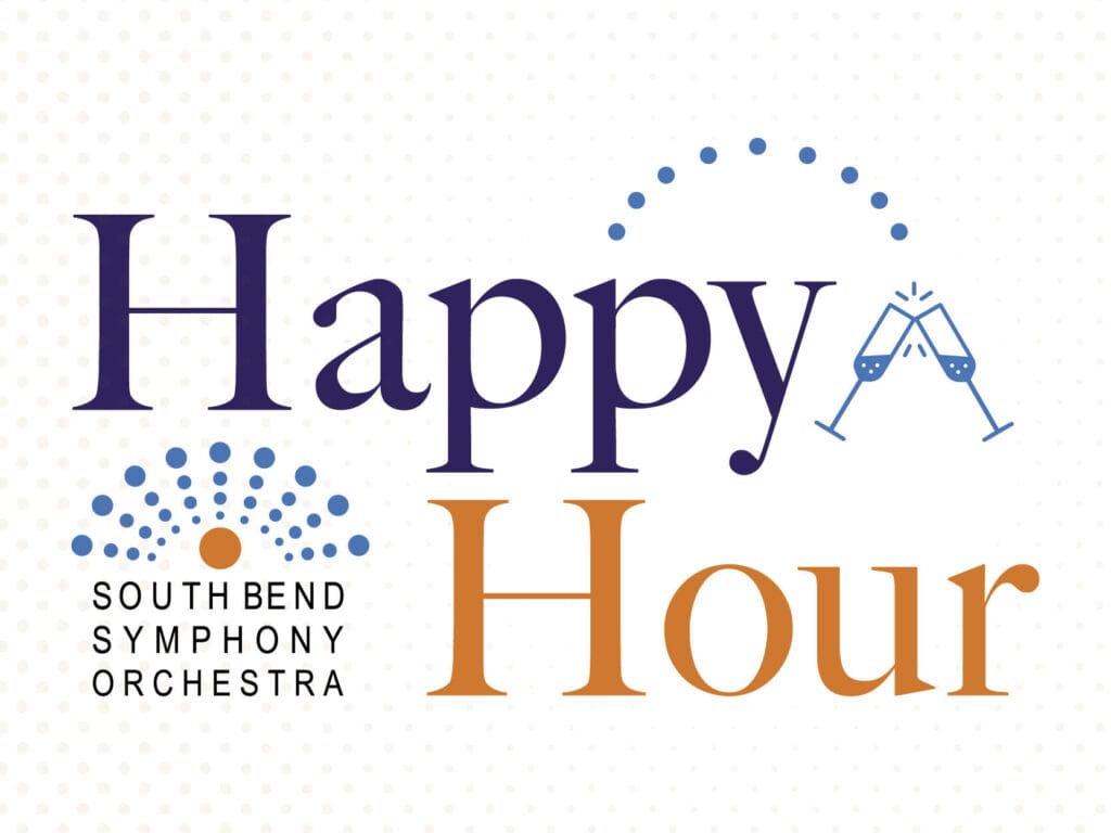 Happy Hour - Dainty Maid Food Hall | South Bend Symphony Orchestra